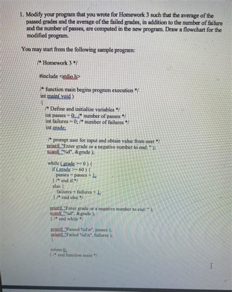 Solved 1 Modify Your Program That You Wrote For Homework 3