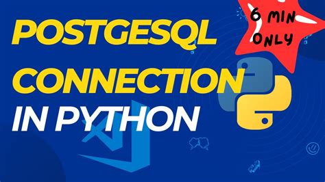 Connecting Python To Postgresql A Step By Step Guide Youtube