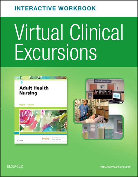 Virtual Clinical Excursions Online And Print Workbook For Adult Health