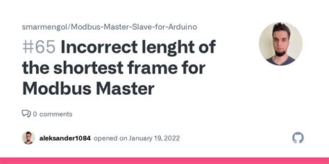incorrect lenght of the shortest frame for modbus master · issue 65 · smarmengol modbus master