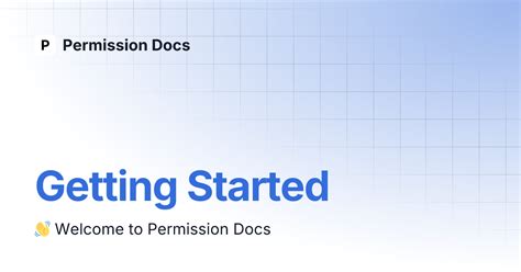 Getting Started Permission Docs