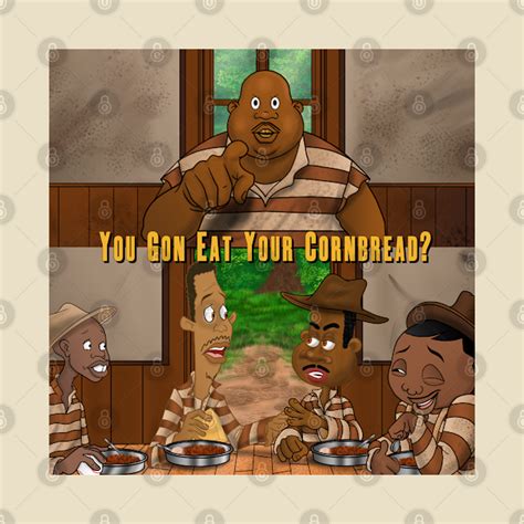 You Gon Eat Your Cornbread Yoashisdope Ashleighsharmaine T Shirt