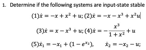 Solved 1 Determine If The Following Systems Are Input State