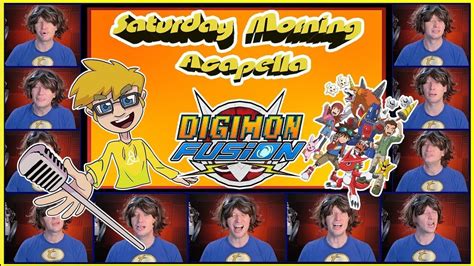 Digimon Fusion Theme Saturday Monday Acapella Normal Pitched Version