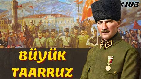BÜyÜk Taarruz Osmanlı Devleti 105 Bölüm Vi Mehmet Vahidettin