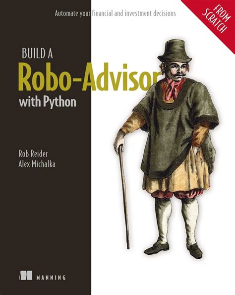 Build A Robo Advisor With Python From Scratch Ebook By Rob Reider Official Publisher Page