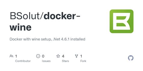 Github Bsolut Docker Wine Docker With Wine Setup Net 4 6 1 Installed