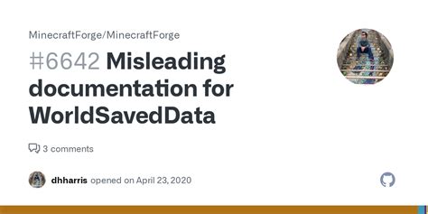 misleading documentation for worldsaveddata · issue 6642 · minecraftforge minecraftforge · github