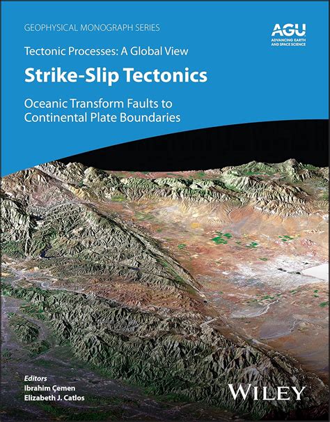 Strike Slip Tectonics Oceanic Transform Faults To Continental Plate Boundaries Geophysical