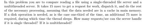 solved in this problem you are to compare reading a file