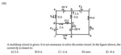 Solved A Multiloop Circuit Is Given It Is Not Necessary To Chegg Com