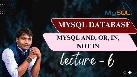 Sql Lecture 6 Mysql Andorinnot In Nmd Pvt Ltd Youtube