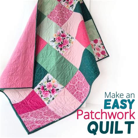 How To Make An Easy Patchwork Quilt Applegreen Cottage How To Make An Easy Patchwork Quilt Applegreen Cottage