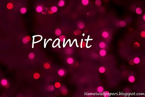 Pramit Name Wallpapers Pramit ~ Name Wallpaper Urdu Name Meaning Name Images Logo Signature
