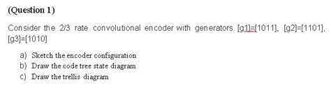 SOLVED A Sketch The Encoder Configuration B Draw The Codetree State