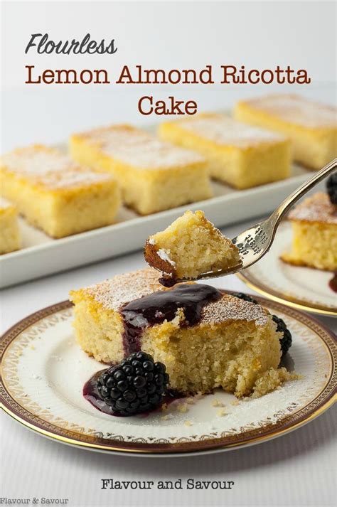 Flourless Lemon Almond Ricotta Cake With Blackberry Coulis Recipe Lemon Dessert Recipes
