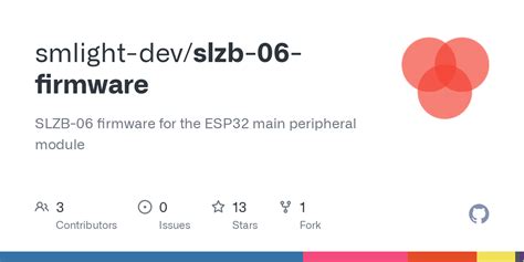 github smlight dev slzb 06 firmware slzb 06 firmware for the esp32