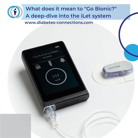 What Does It Mean To Go Bionic A Deep Dive Into The Newly Approved Ilet System Diabetes