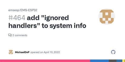 Add Ignored Handlers To System Info Issue 464 Emsesp EMS ESP32