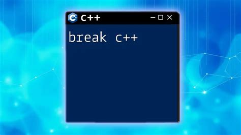 Mastering Break C A Quick Guide To Control Flow Mastering Break C A Quick Guide To Control Flow