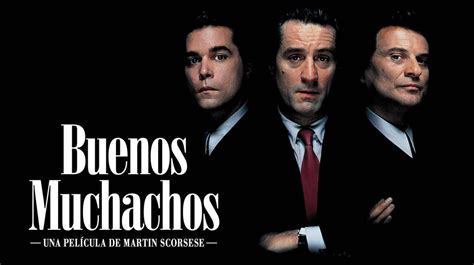 Buenos Muchachos Goodfellas Ver Película Online