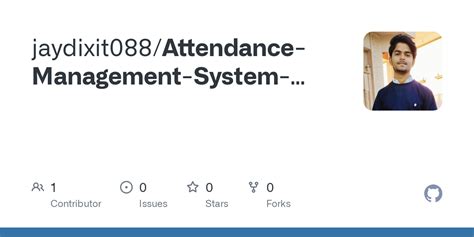 Github Jaydixit088 Attendance Management System Using Face Recognition