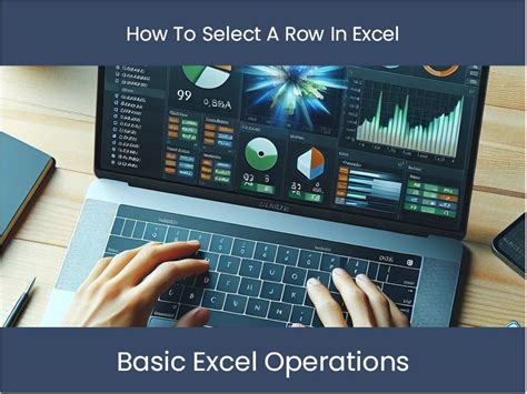 Excel Tutorial How To Select A Row In Excel Excel