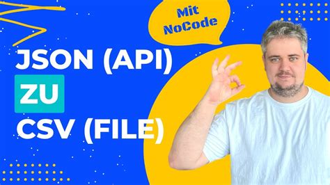 json zu csv konvertieren in wenigen klicks nocode [2022] youtube