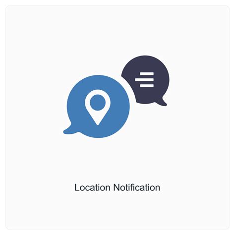 Location Notification And Location Icon Concept 27013540 Vector Art At Vecteezy