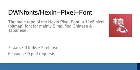 Dwnfonts Hexin Pixel Font The Main Repo Of The Hexin Pixel Font A 12x8 Pixel Bitmap Font For