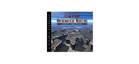 Elementary Mathematical Modeling A Dynamic Approach 1st Edition Chopbox