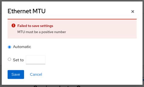 Saving Mtu With Automatic Selected Results In An Error Mtu Must Be A Positive Number · Issue