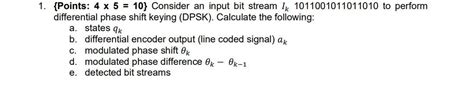 1 Points 4×510 Consider An Input Bit Stream