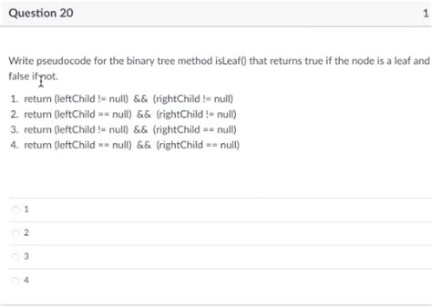 Solved Question 20 Write Pseudocode For The Binary Tree