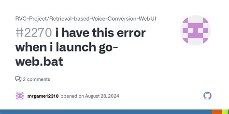 I Have This Error When I Launch Go Web Bat Issue 2270 RVC Project