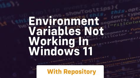 Environment Variables Not Working In Windows 11 Youtube