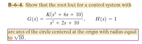 Solved Plot The Root Loci For The Following Systems With Chegg Com