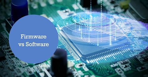 Difference Between Firmware And Software With Examples
