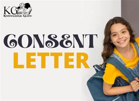 Consent Letter How To Write A Consent Letter Format And Samples Knowledge Glow