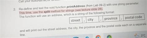 Solved 2 Re Define And Test The Void Function Printaddress