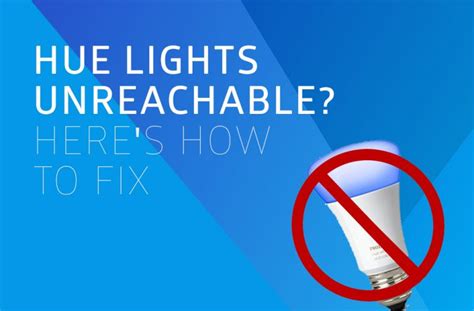 Hue Lights Unreachable Here S The Fix Hue Home Lighting