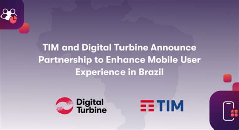 Tim Brazil Integrates Digital Turbines Platform For Personalized App