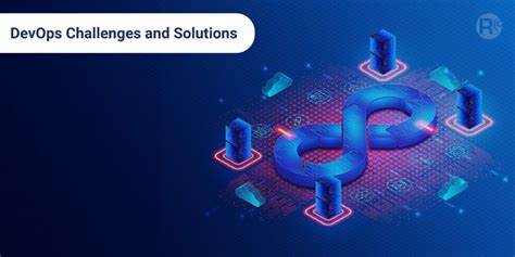 10 Common Devops Challenges And Their Solutions