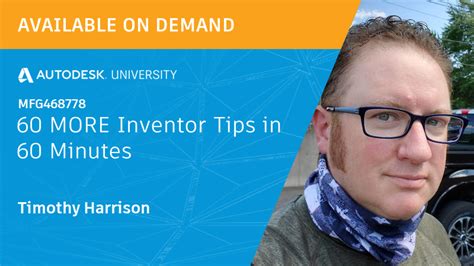 Mfg46877860 More Inventor Tips In 60 Minutes Inventor Official Blog
