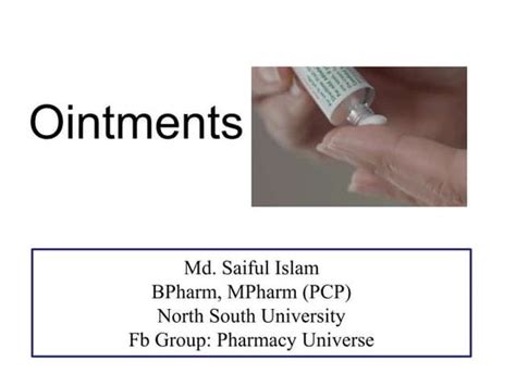 Semisolid Dosage Forms Ointments Ppt