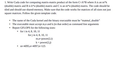 1 Write Cuda Code For Computing Matrix Matrix