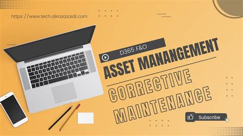 Corrective Or Reactive Maintenance Asset Management D365 Finance And Operations YouTube
