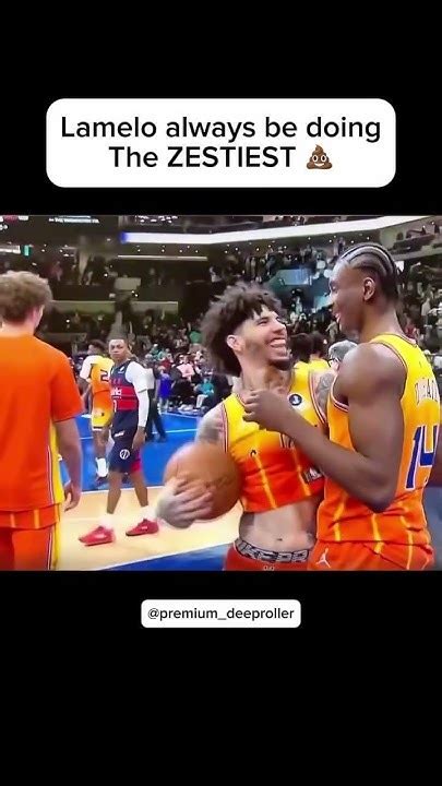 Lamelo Always Be Doing The Zestiest 💩 Lameloball Lamelo Zesty Nba