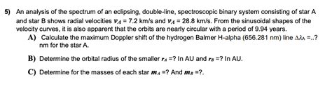 solved 5 an analysis of the spectrum of an eclipsing