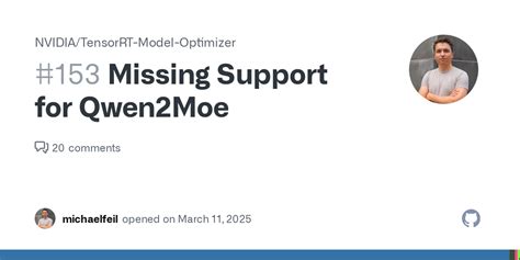 Missing Support For Qwen2moe · Issue 153 · Nvidiatensorrt Model Optimizer · Github Missing Support For Qwen2moe · Issue 153 · Nvidiatensorrt Model Optimizer · Github
